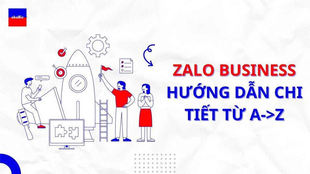 Cách nâng cấp tài khoản Business Zalo miễn phí - Zalo bussiness